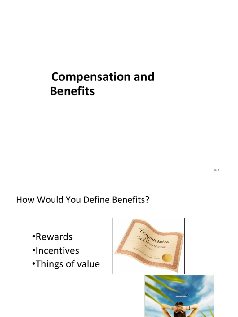 Compensation and Benefits | PDF | Employee Benefits | Employment
