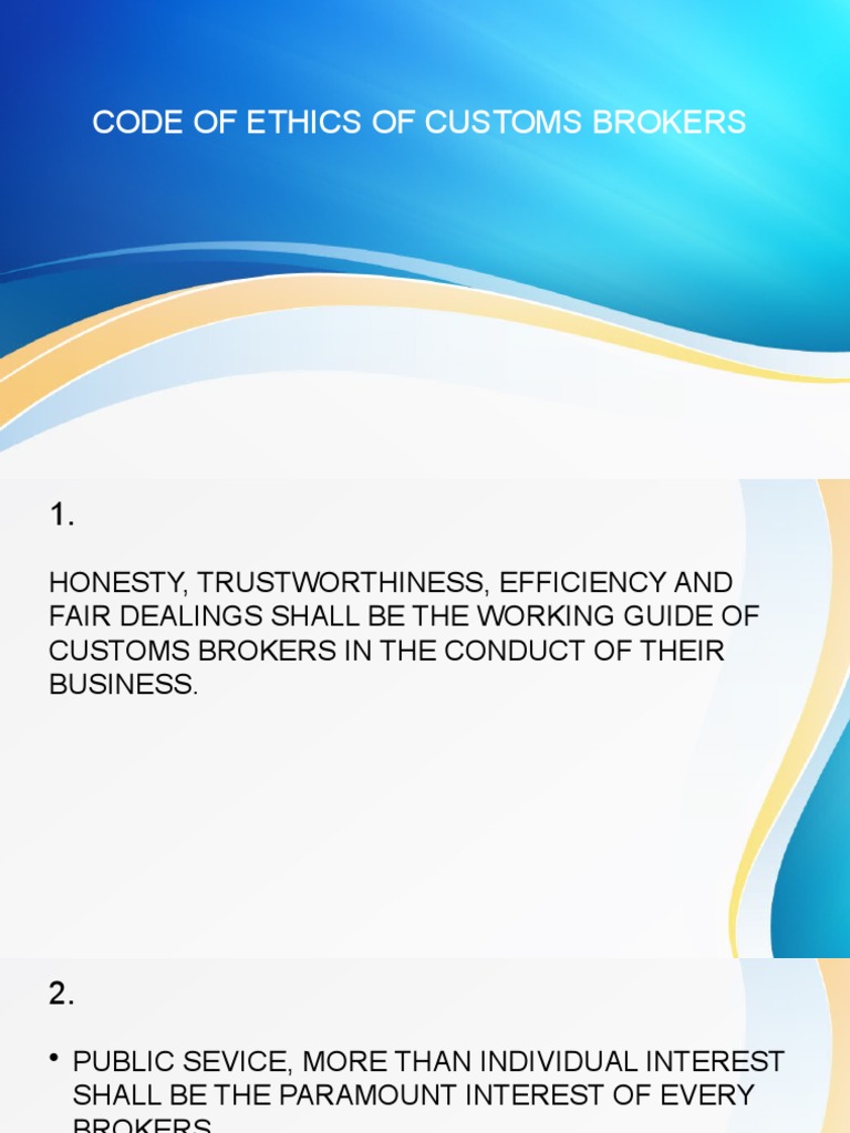 Code of Ethics of Customs Brokers | PDF | Business | Finance & Money Management