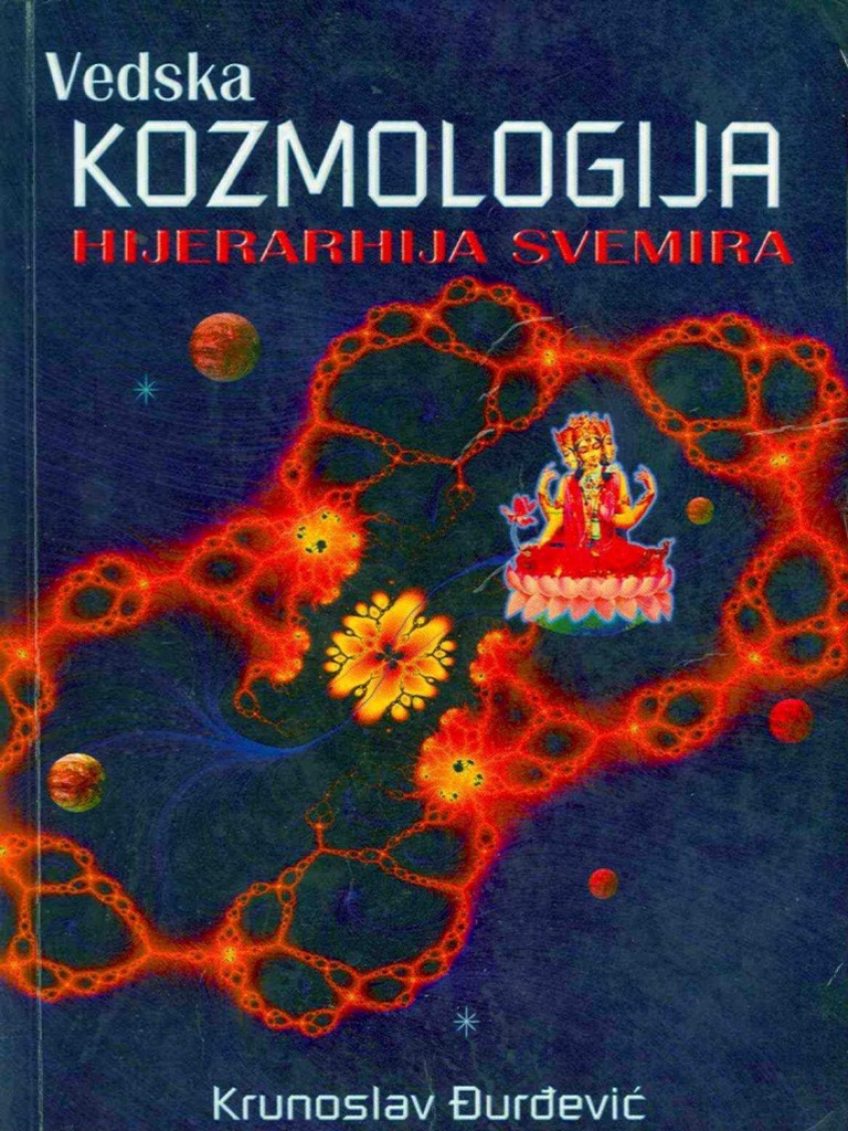Krunoslav Djurdjevic Vedska Kozmologija | PDF