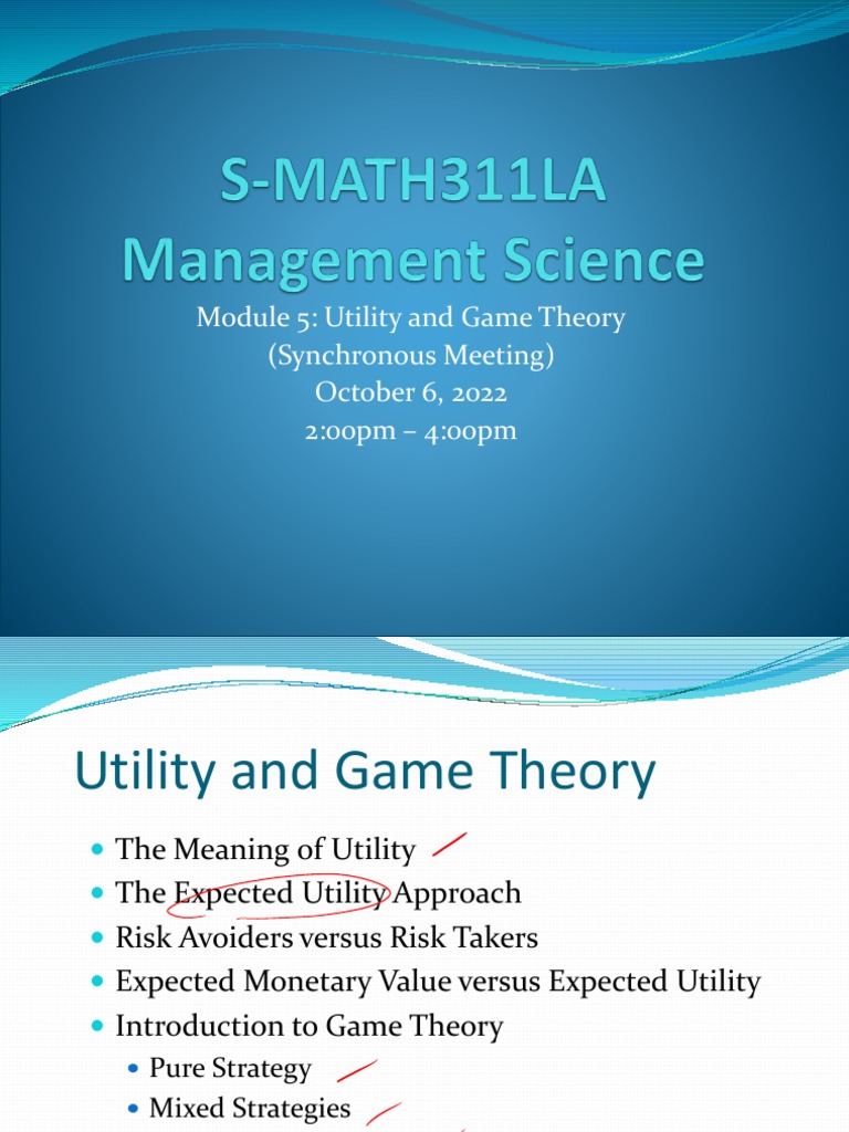 Module 5 Utility and Game Theory Sync Meeting | PDF | Applied Mathematics | Mathematical And ...