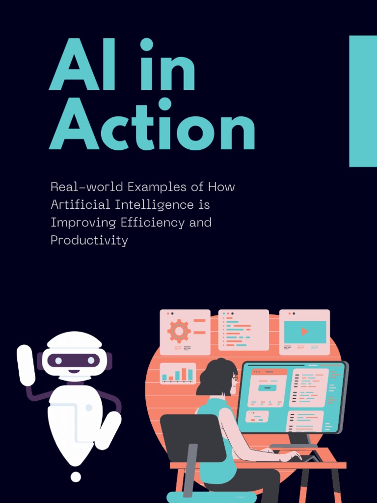 AI in Action: Real-world Examples of How Artificial Intelligence is ...