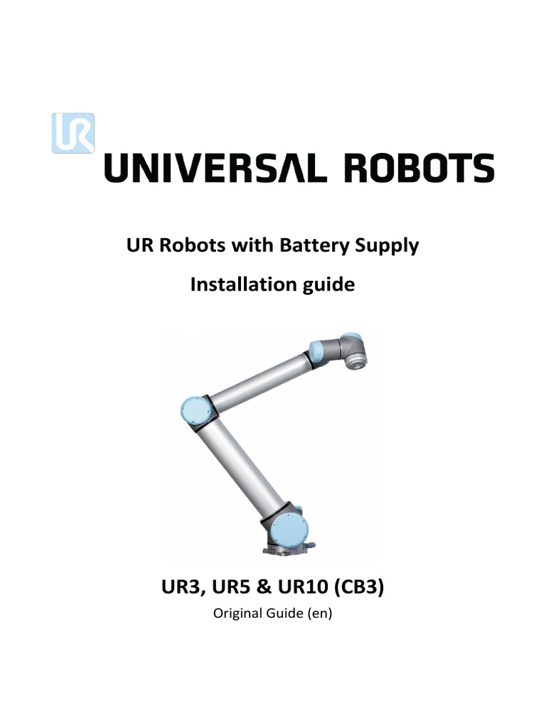 UR Robots With Battery Supply Installation Guide | PDF | Power Supply ...