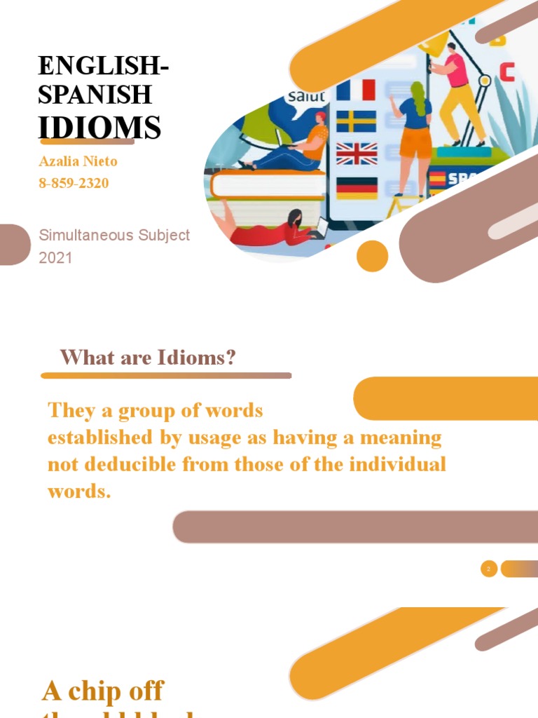 English-Spanish Idioms Explained | PDF | Language Arts & Discipline
