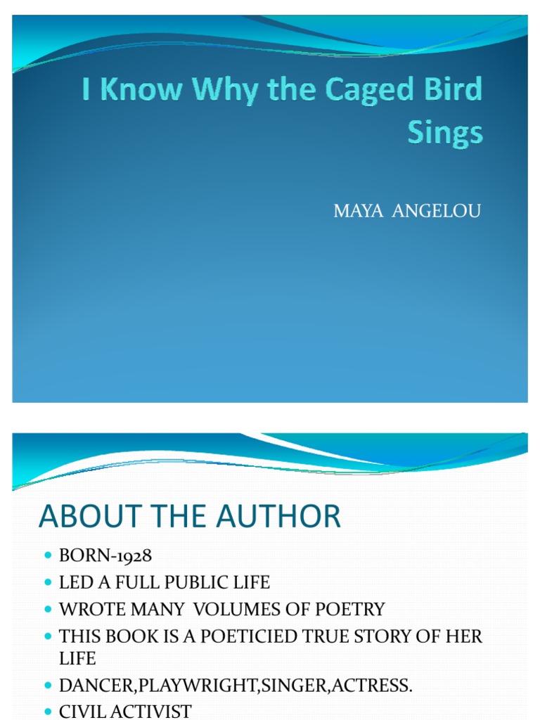 I Know Why the Caged Bird Sings: A Poetic Autobiography of Maya Angelou ...