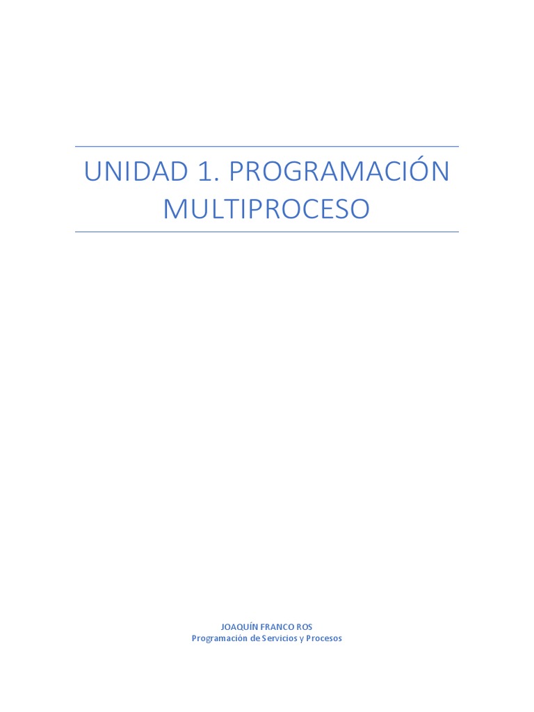 UT1 - Programación Multiproceso - 2021 | PDF | Proceso (Computación) | Hilo (Computación)