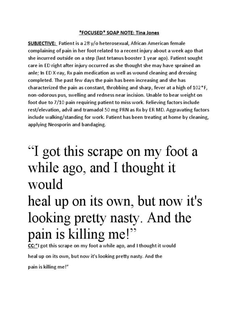 FOCUSED SOAP NOTE Health HX Tina Jones | PDF | Pain | Causes Of Death