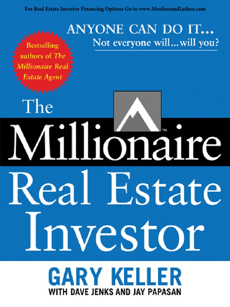 The Millionaire Real Estate Investor | PDF | Investor | Real Estate ...