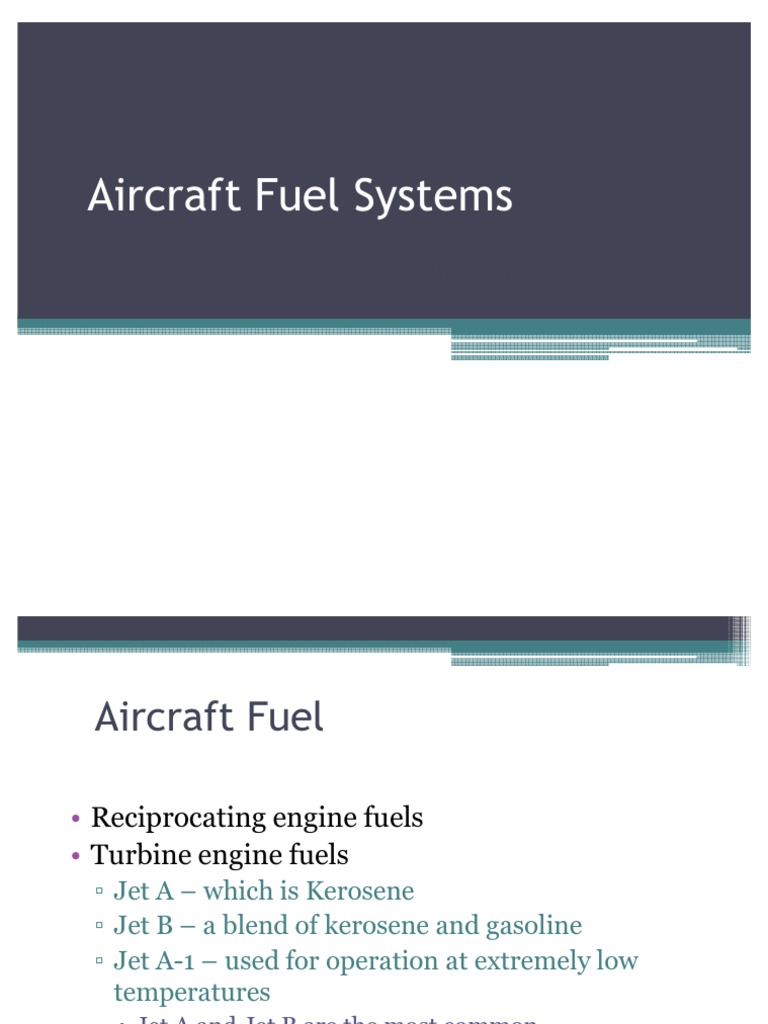 Aircraft Fuel System Overview | PDF | Pump | Jet Fuel