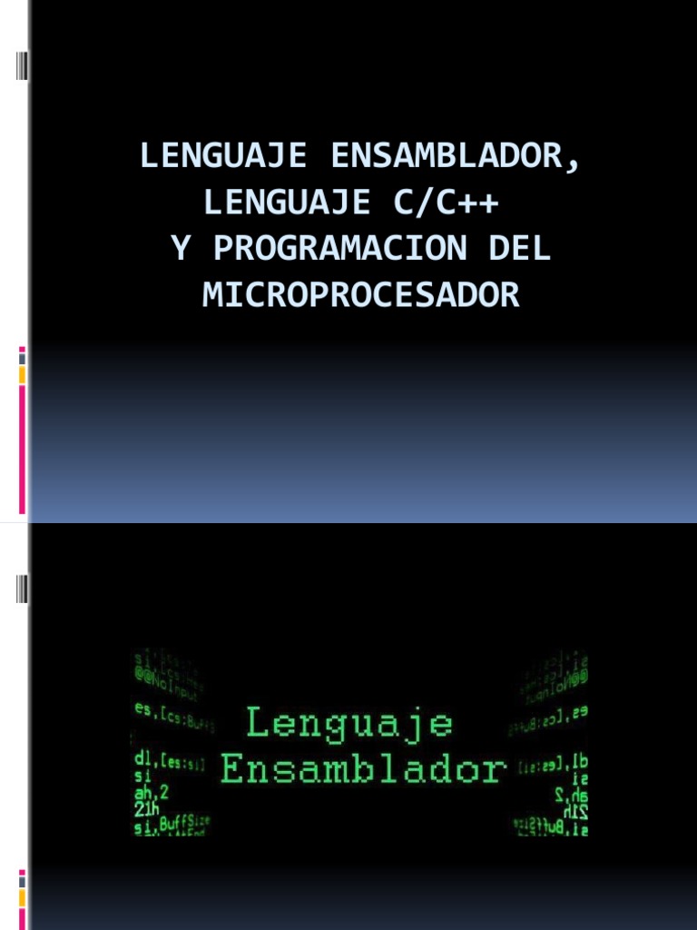 Diapositia Leenguaje C y Ensamblador | PDF | Lenguaje ensamblador | C (lenguaje de programación)