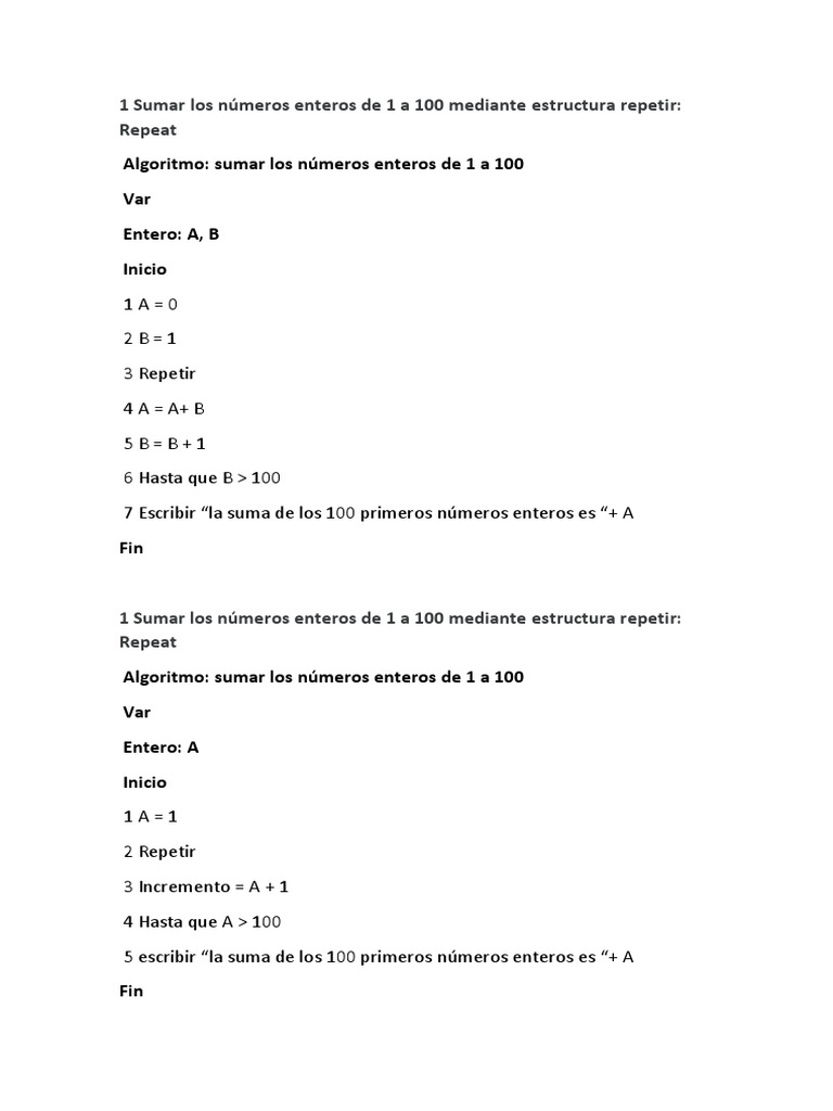 1 Sumar Los Números Enteros de 1 A 100 Mediante Estructura Repetir ...