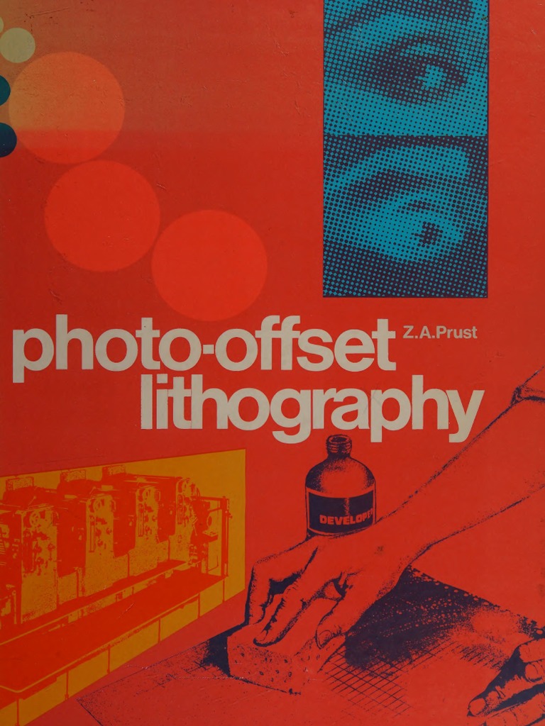 Photo-Offset Lithography, by Z. A. Prust | PDF | Lithography | Page Layout