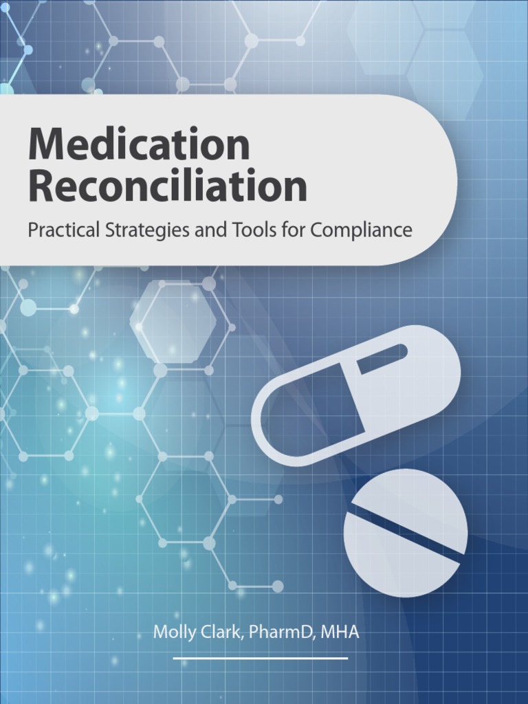 Medication Reconcilliation | PDF | Pharmacy | Patient Safety