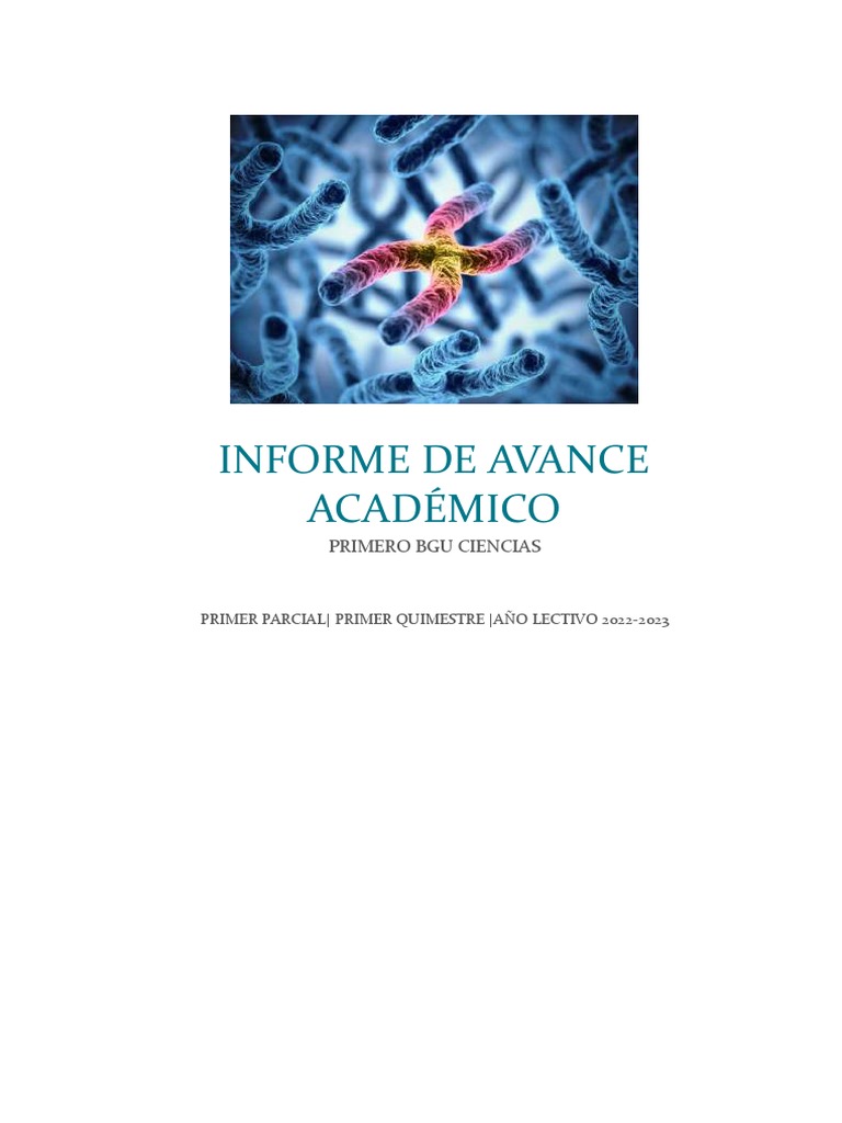 Informe de Avance Académico Primero Ciencias Biologia | PDF | Abiogénesis | Biomoléculas