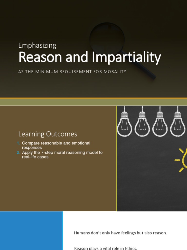 Reason and Impartiality With 7 Steps - For LMS | PDF | Reason | Morality