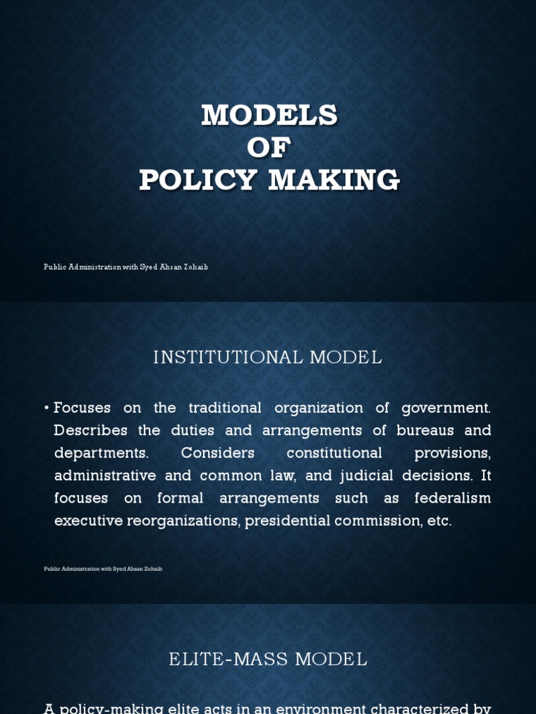Models of Policy Making | PDF | Game Theory | Policy