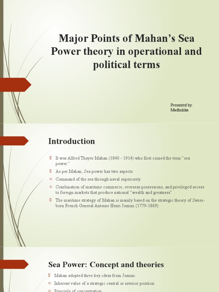 Major Points of Mahan's Sea Power Theory | PDF | Alfred Thayer Mahan ...