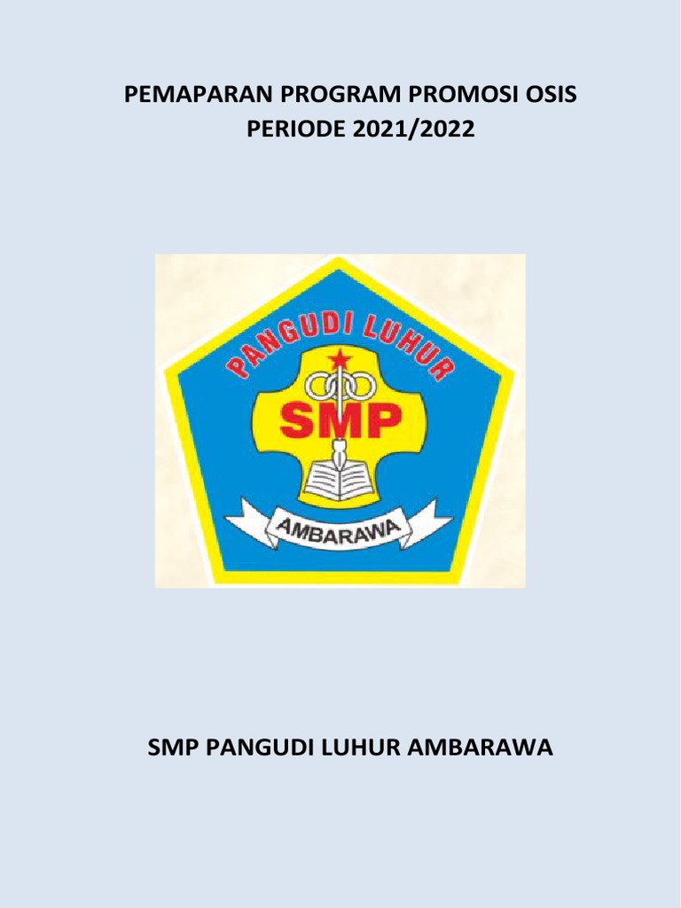 Pemaparan Program Promosi Osis Periode 2021 | PDF