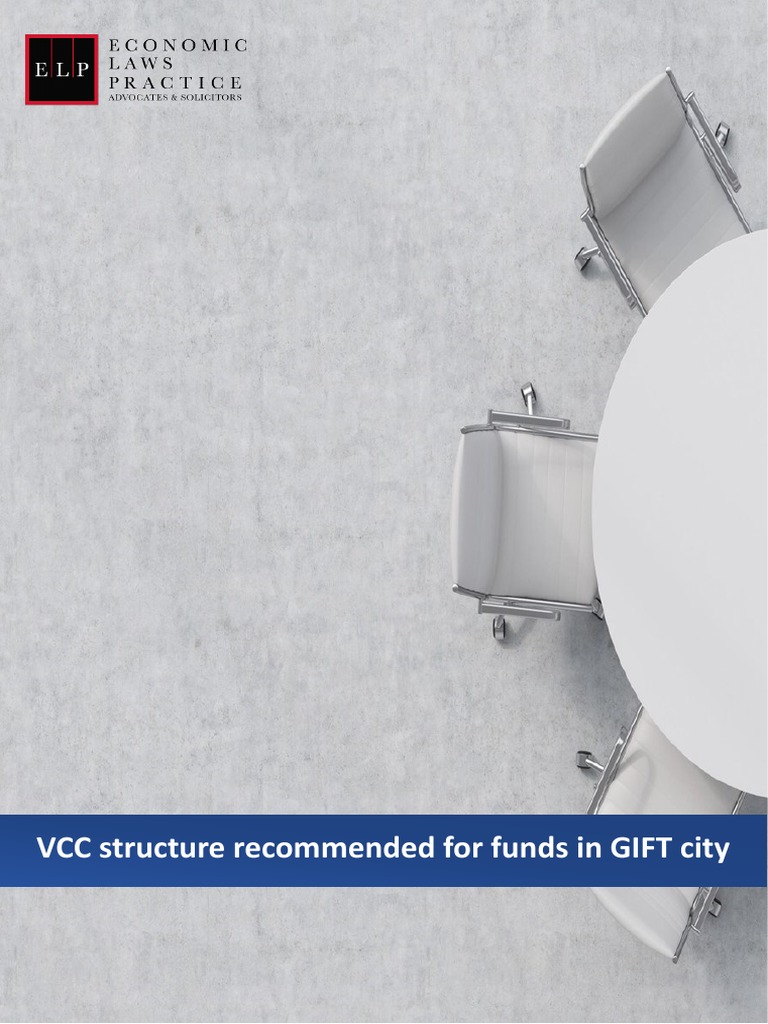 ELP Update VCC Structure Recommended For Funds in GIFT City | PDF ...