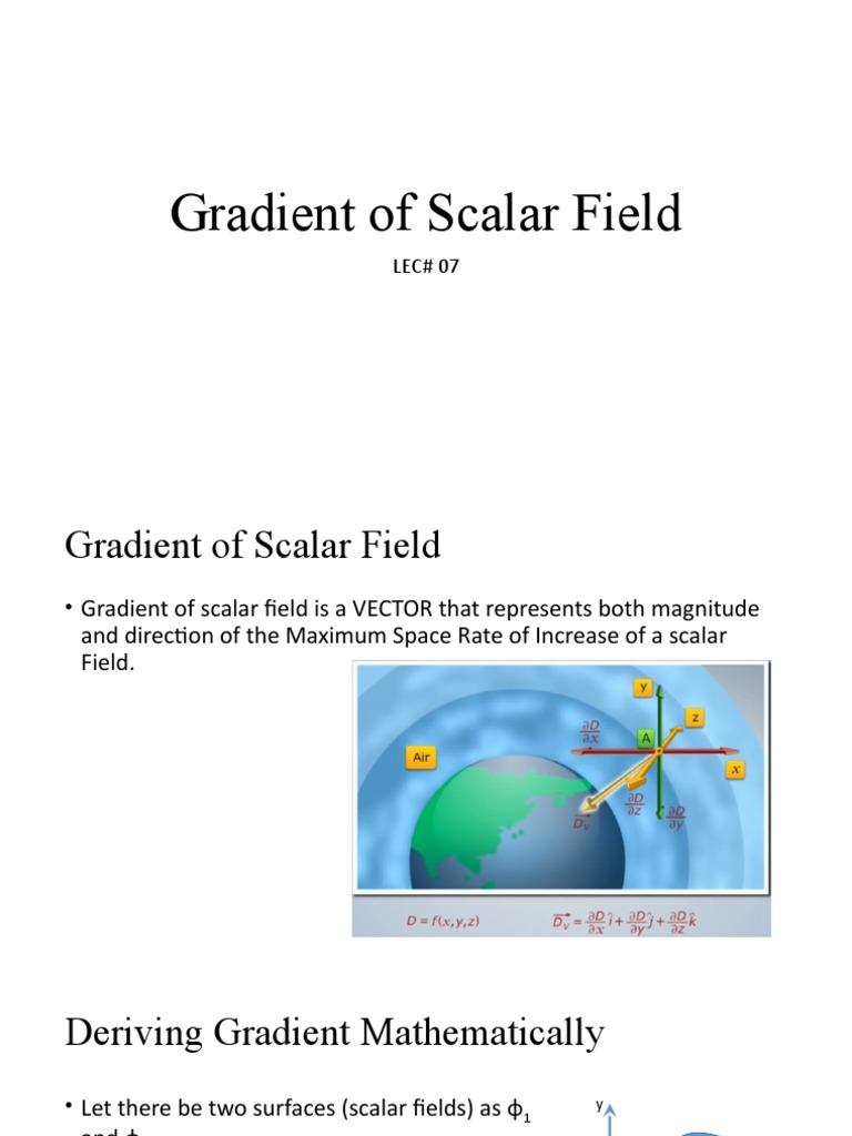 Lec # 07, Gradient of Scalar Field | PDF | Gradient | Euclidean Vector