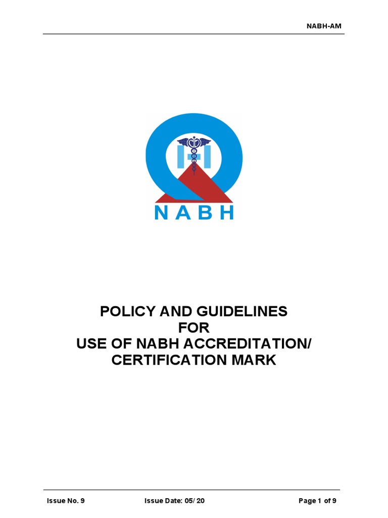 Policy and Guidelines For Use of NABH Accreditation Certification Mark | PDF | Hospital | Health ...
