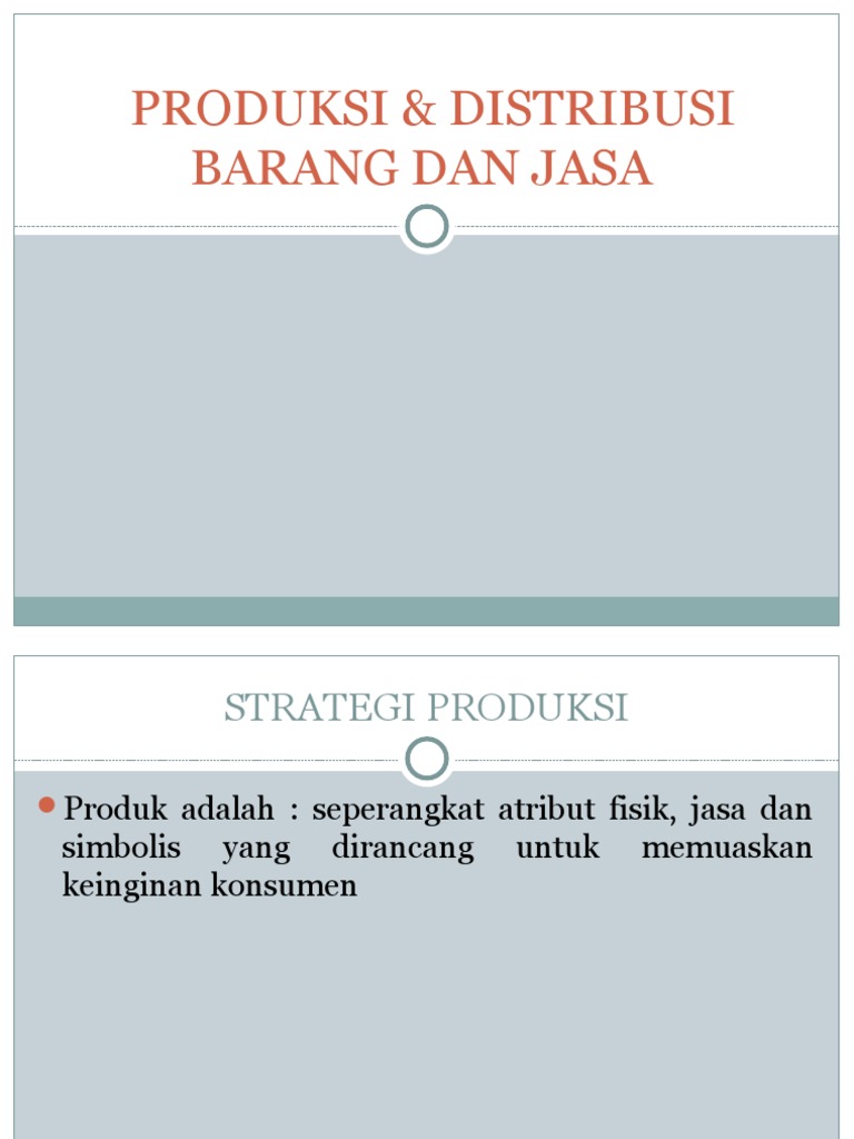 Strategi Produksi & Distribusi Produk | PDF | Bisnis