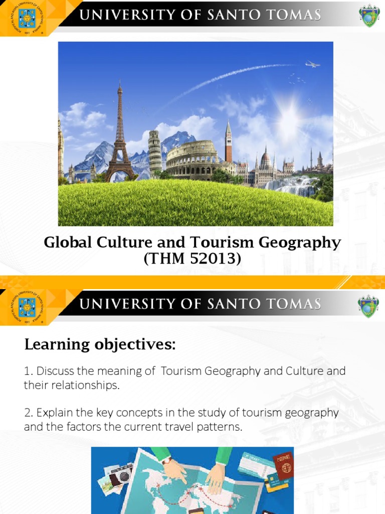 Global Culture and Tourism Geography Overview | PDF | Tourism | Geography
