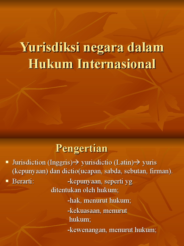 Yurisdiksi Negara Dalama Hukum Internasional | PDF