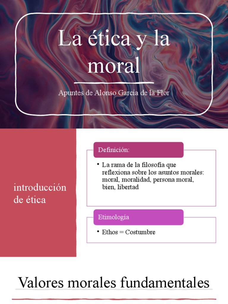La Ética y la Moral | PDF | Moralidad | Teorías éticas
