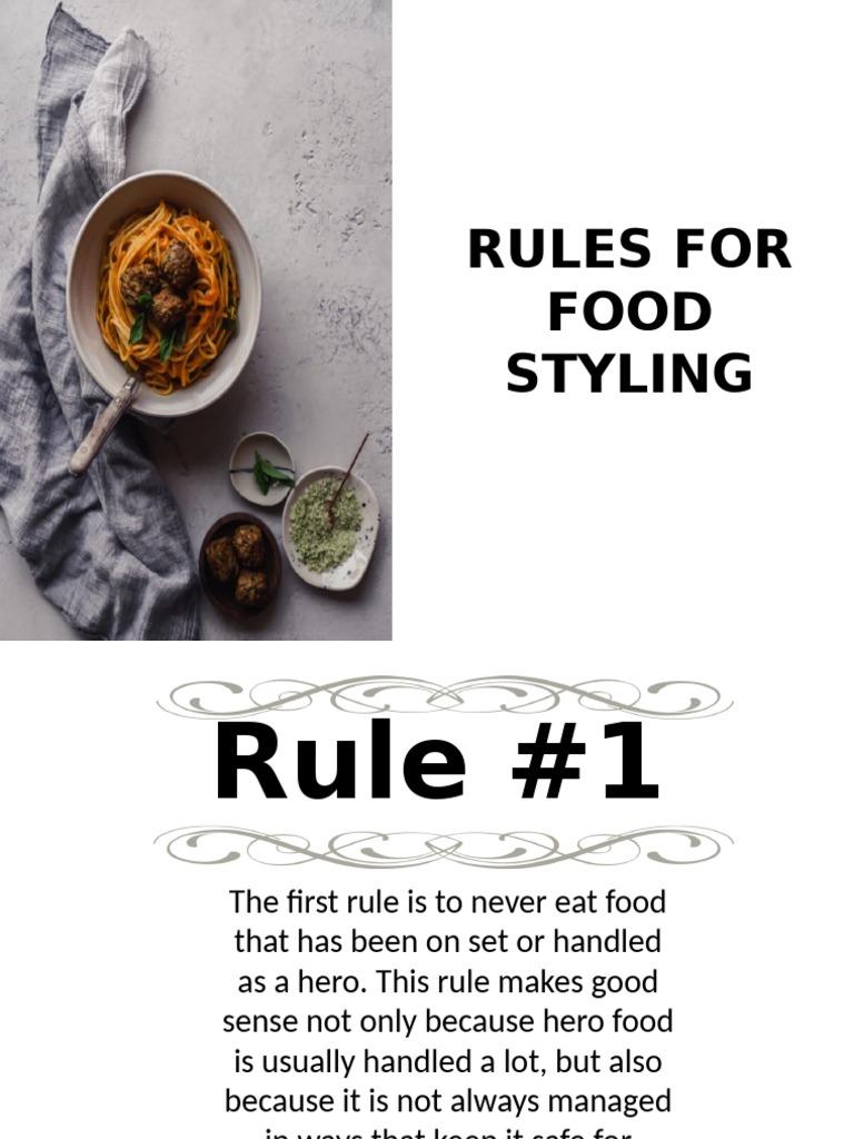FSD - 2-Rules For Food Styling | PDF | Foods | Food And Drink