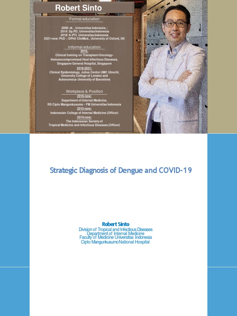 Strategic Diagnosis of Dengue and COVID - Speaker 2 - DR - Robert, SP ...