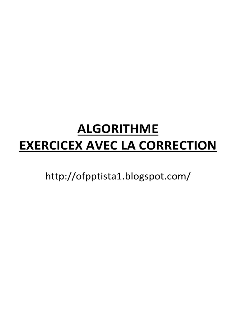 Exercices Corriges de Algorithme | PDF | Informatique | Mathématiques appliqués