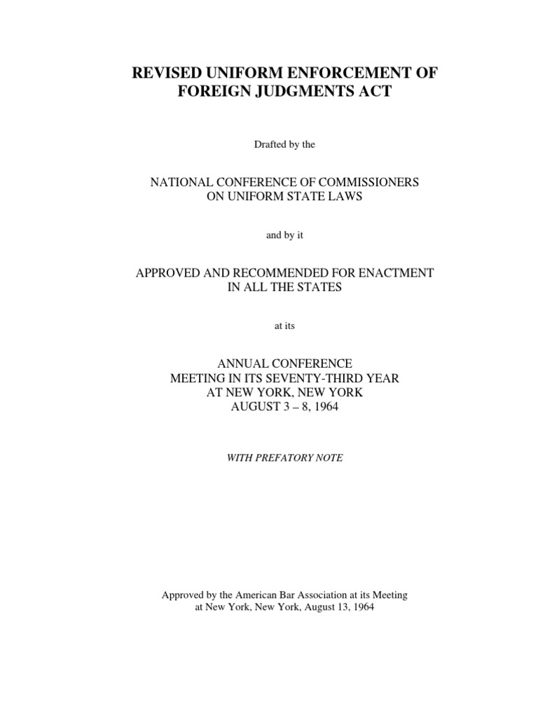 Revised Uniform Enforcement of Foreign Judgments Act: National ...
