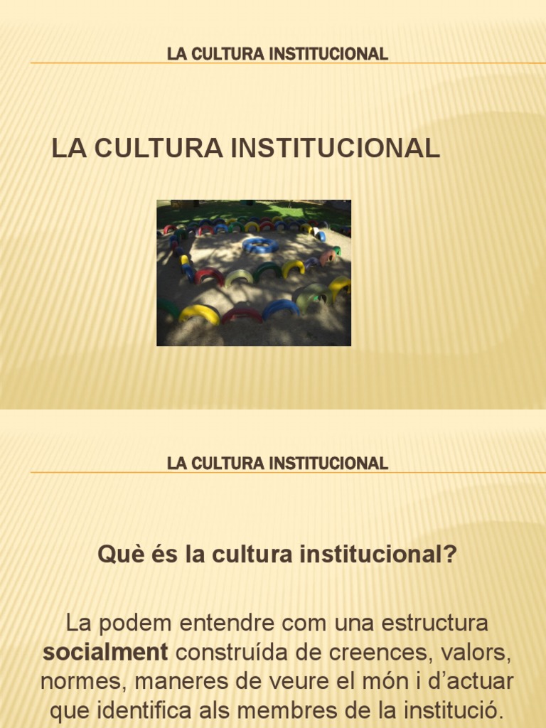 La Cultura Institucional | PDF