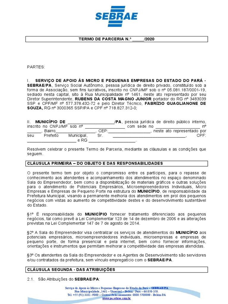 Termo de Parceria entre o SEBRAE/PA e a Prefeitura Municipal de [NOME DO MUNICÍPIO] para a ...