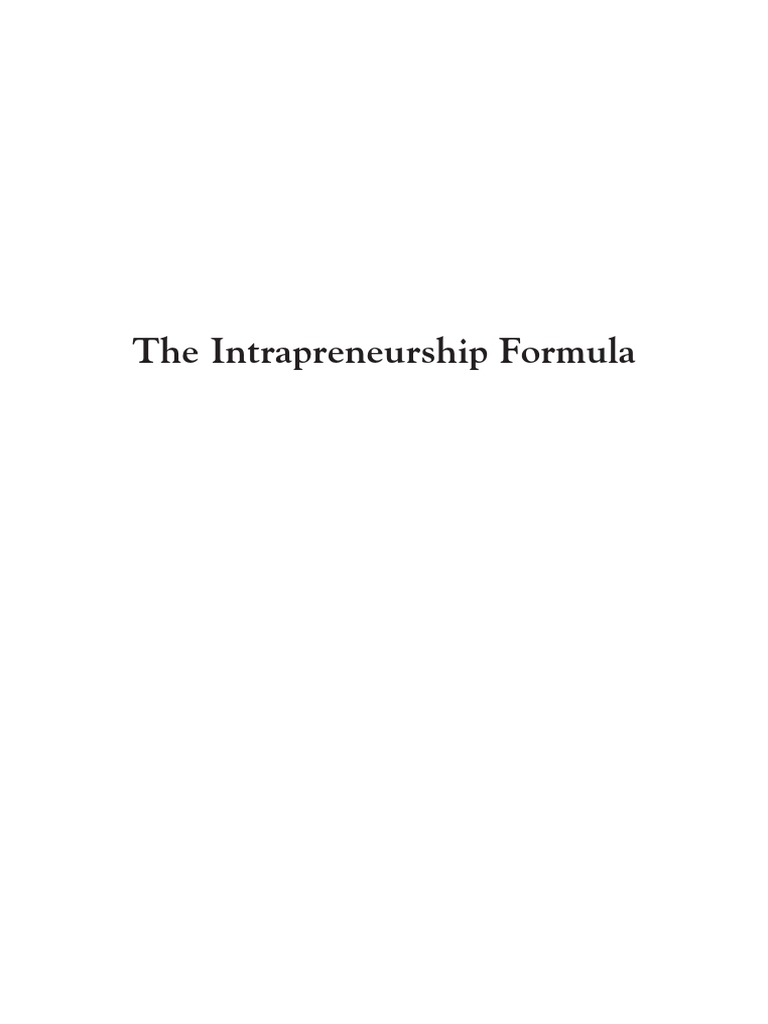 The Intrapreneurship Formula: How To Drive Corporate Entrepreneurship ...