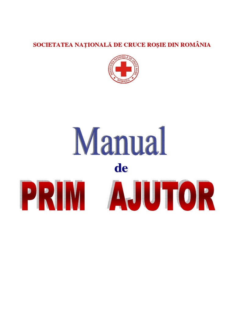 Crucea Rosie Manual de PRIM AJUTOR | PDF