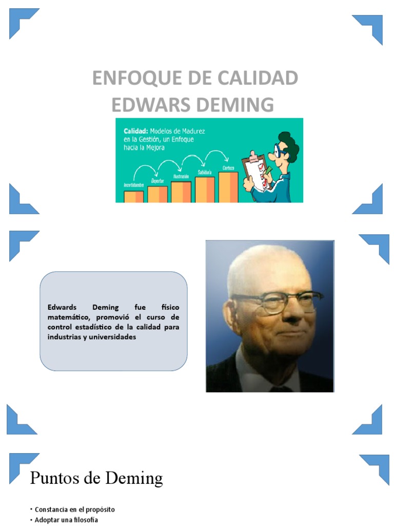 Enfoque de Calidad Edwars Deming | PDF | Calidad (comercial) | Business