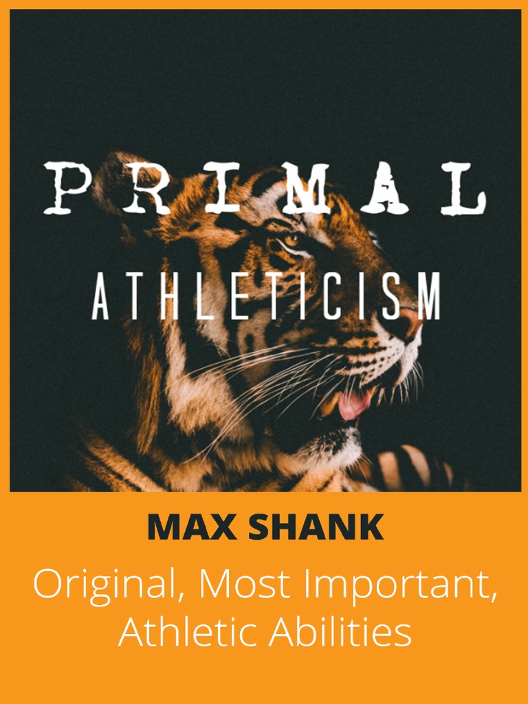 1610383696053max Shank - Format PAPrimal Athleticism Companion Guide 1 ...