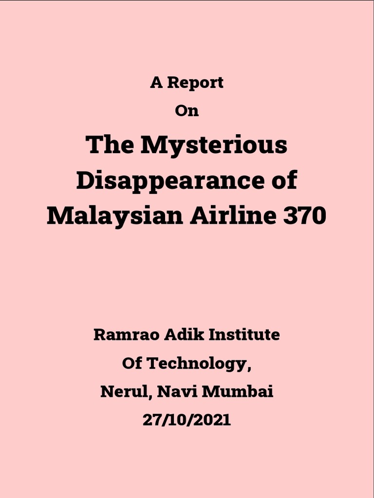 Mysterious Disappearance of MH370 - A1 - Report | PDF | Malaysia ...