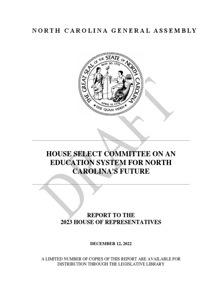 House Select Committee On An Education System For North Carolina's ...