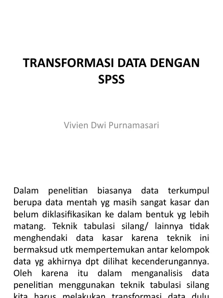 Transformasi Data Dengan Spss | PDF | Bisnis | Metode & Bahan Ajar