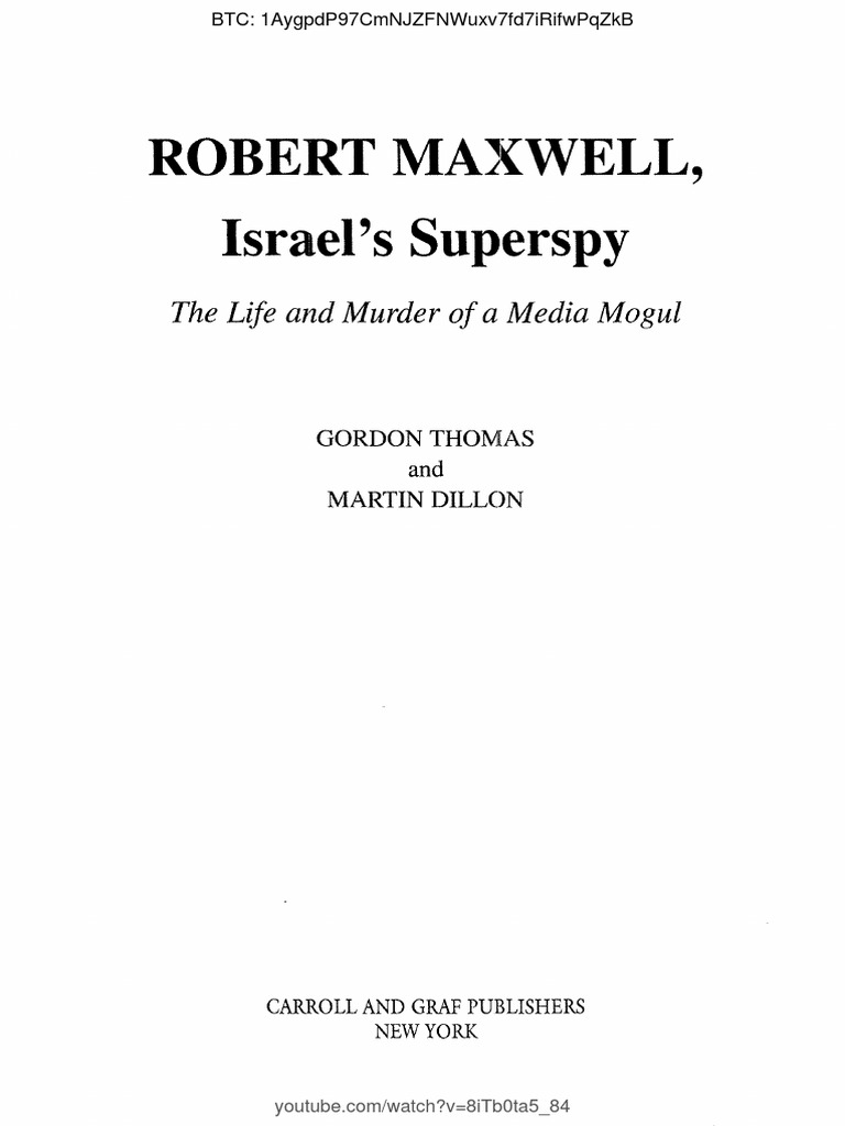 Robert Maxwell Israels Superspy Thomas Dillon 2002 | PDF | Mossad