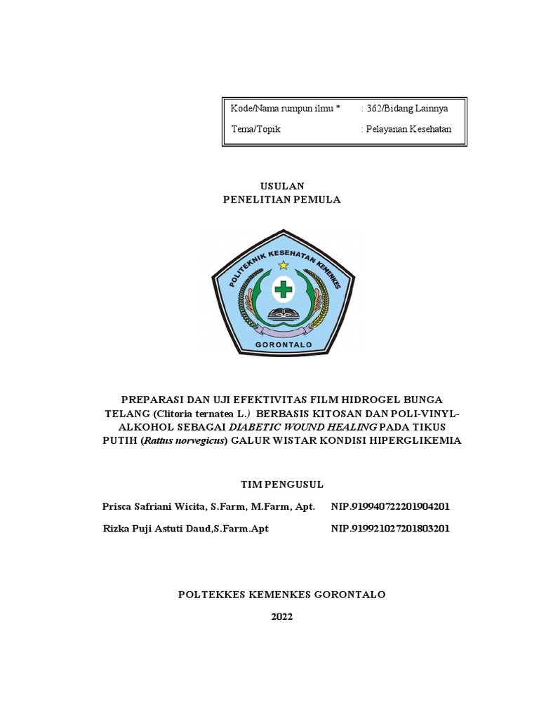 Proposal Prisca Rizka Bunga Telang Hidrogel Diabetic Wound Healing Reviewed Revision Edit 1 | PDF