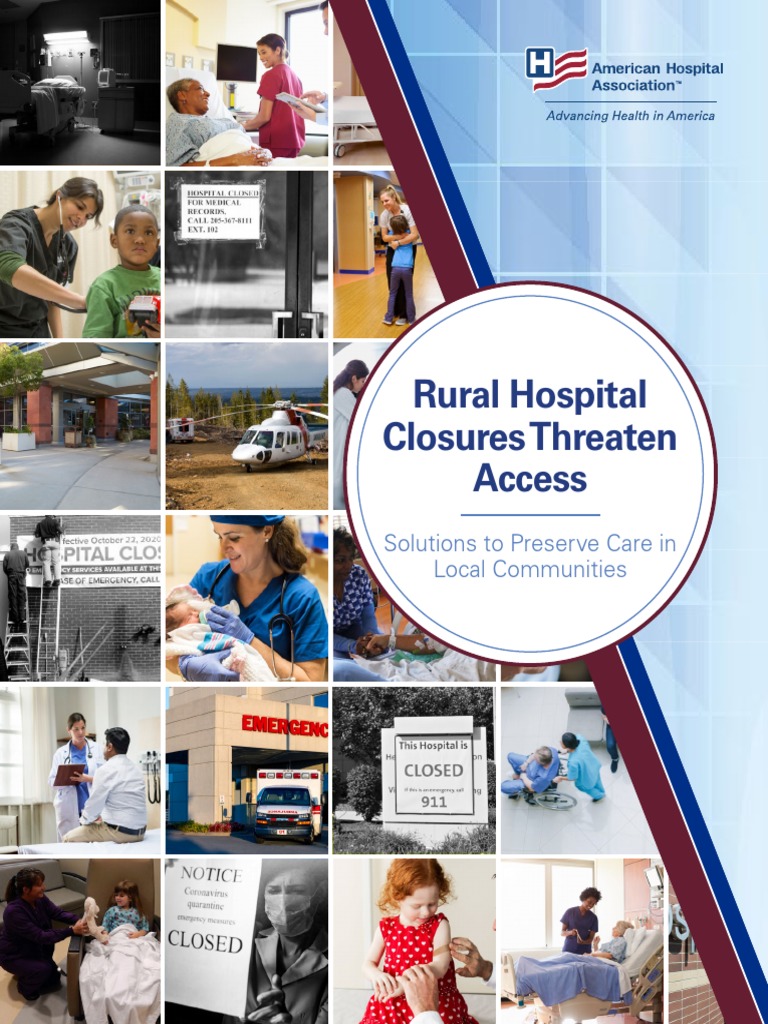 Rural Hospital Closures Threaten Access Report | PDF | Hospital ...