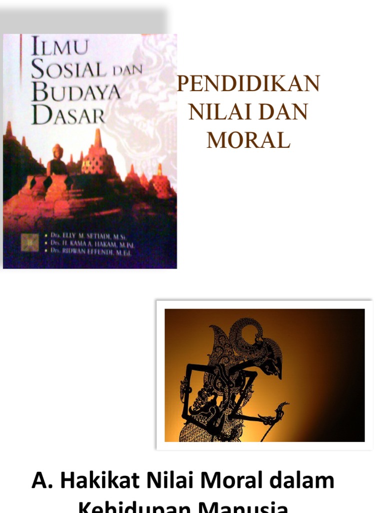 Nilai Moral dalam Pendidikan dan Pengaruhnya | PDF