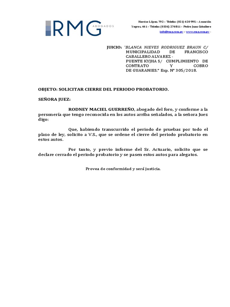 Objeto: Solicitar Cierre Del Periodo Probatorio. Señora Juez: RODNEY ...