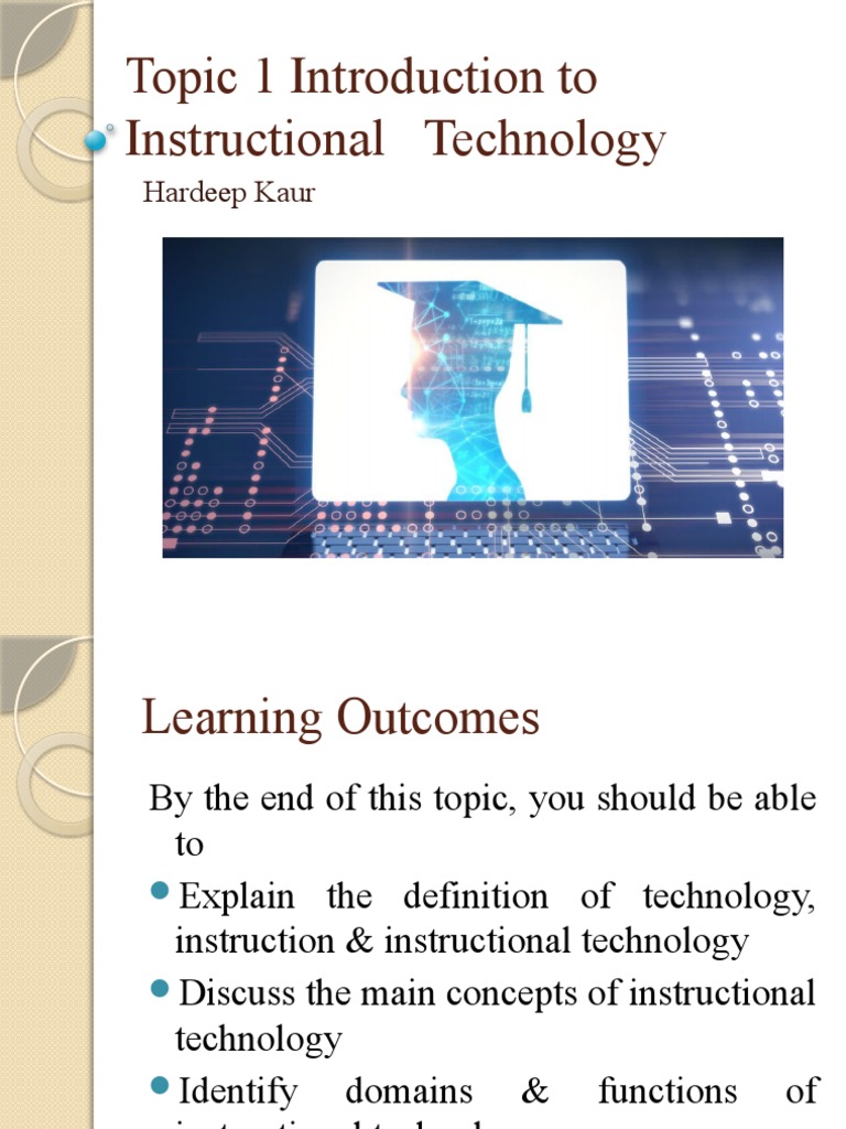 HPGD3103 - Topic 1 - Introduction To Instructional Technology - 2022 | PDF | Instructional ...