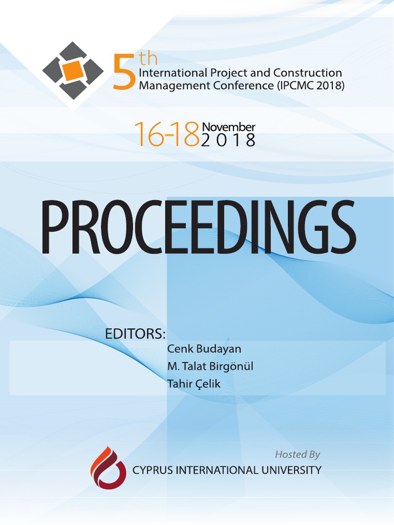 Proceedings of the 1st International Conference on Construction in a ...