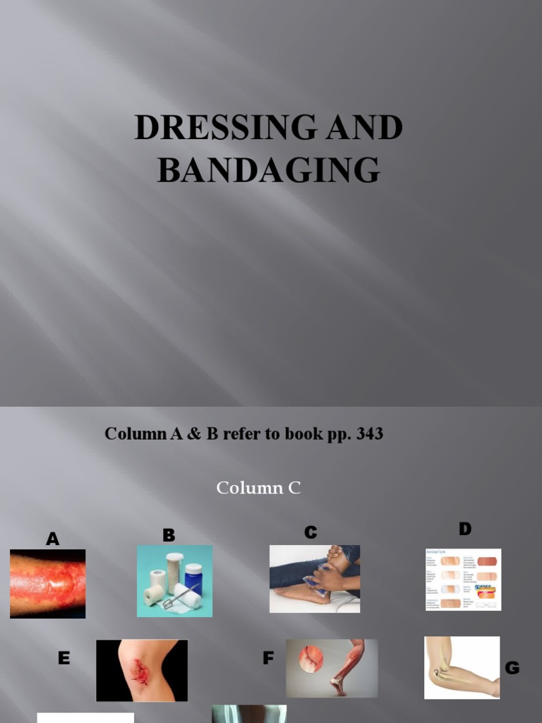 Dressing and Bandaging | PDF