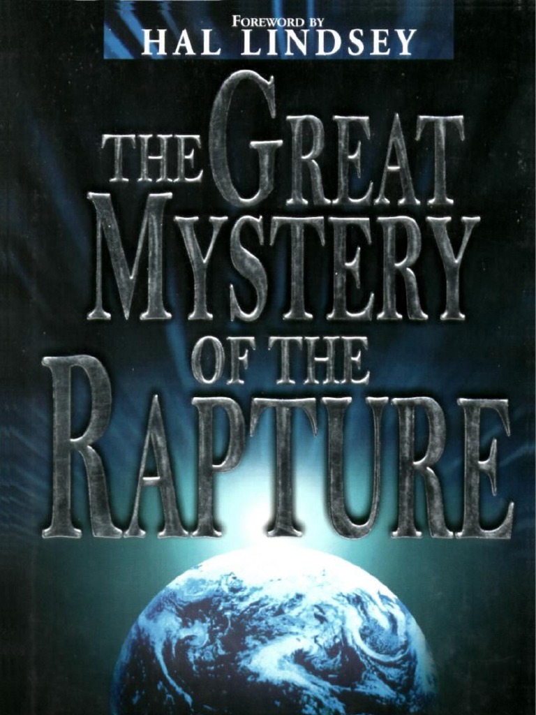 (WAM Rec Om Ended) The Great Mystery of The Rapture - Arno Froese ...